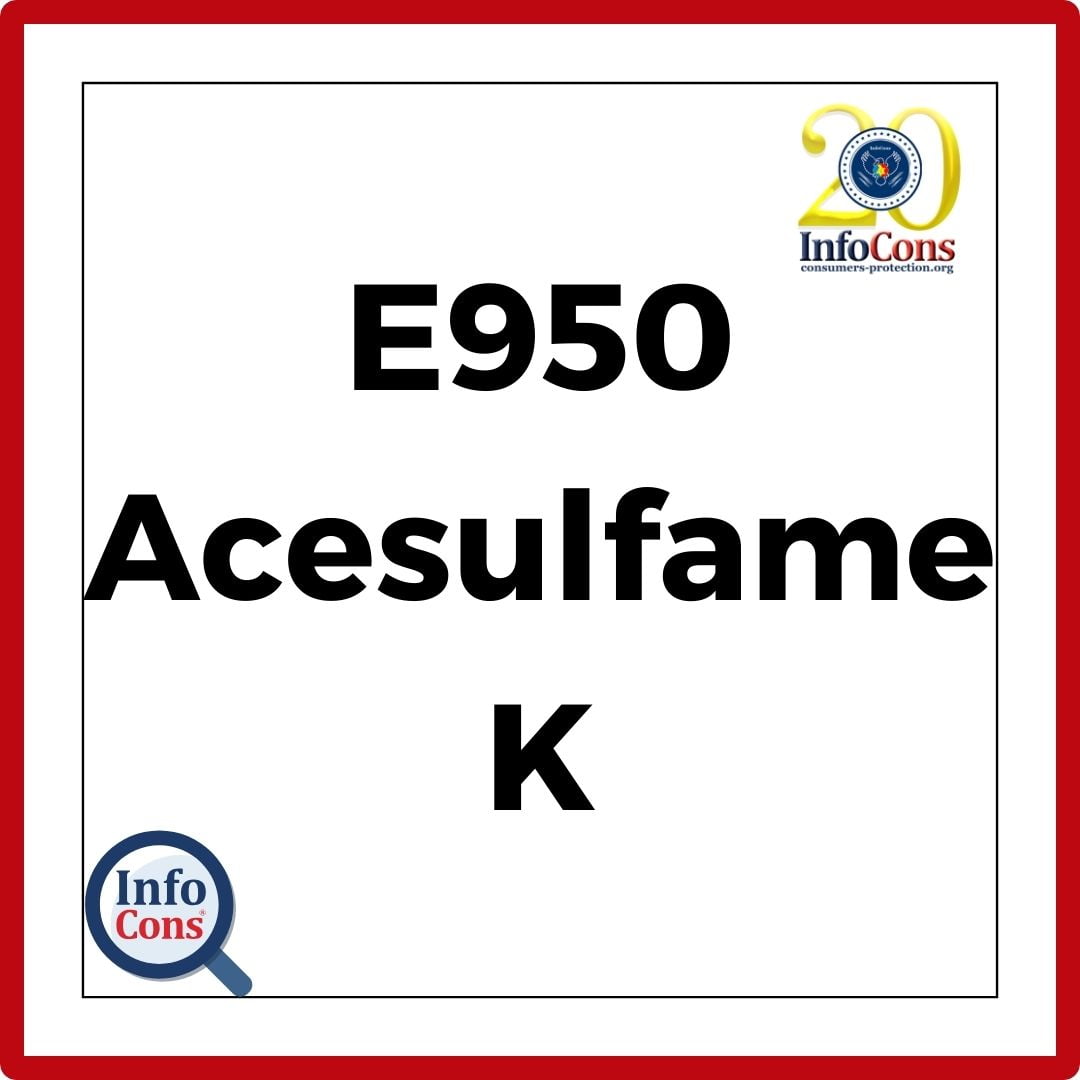 Acesulfame K – E950 - InfoCons