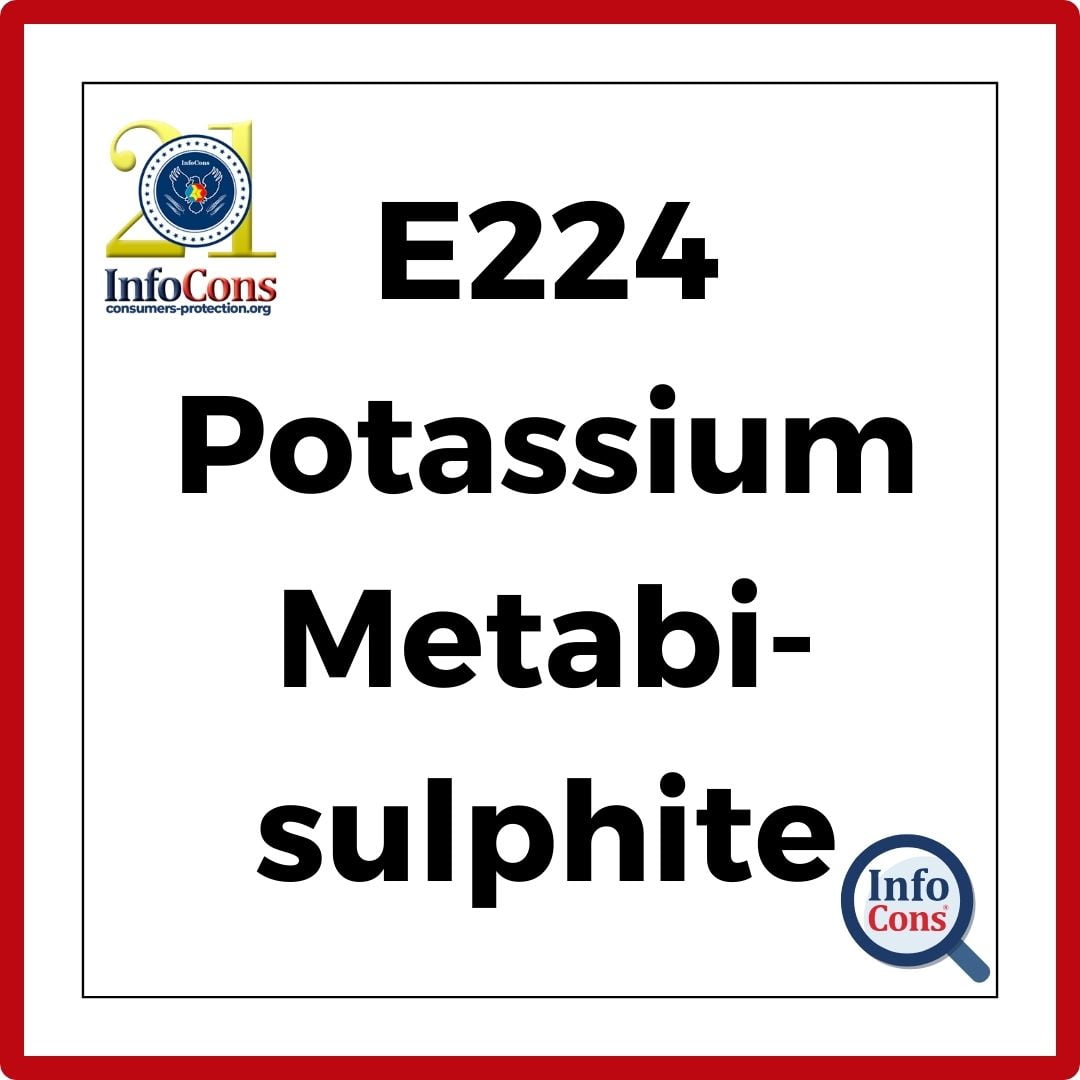 E224 Potassium Metabisulphite - InfoCons