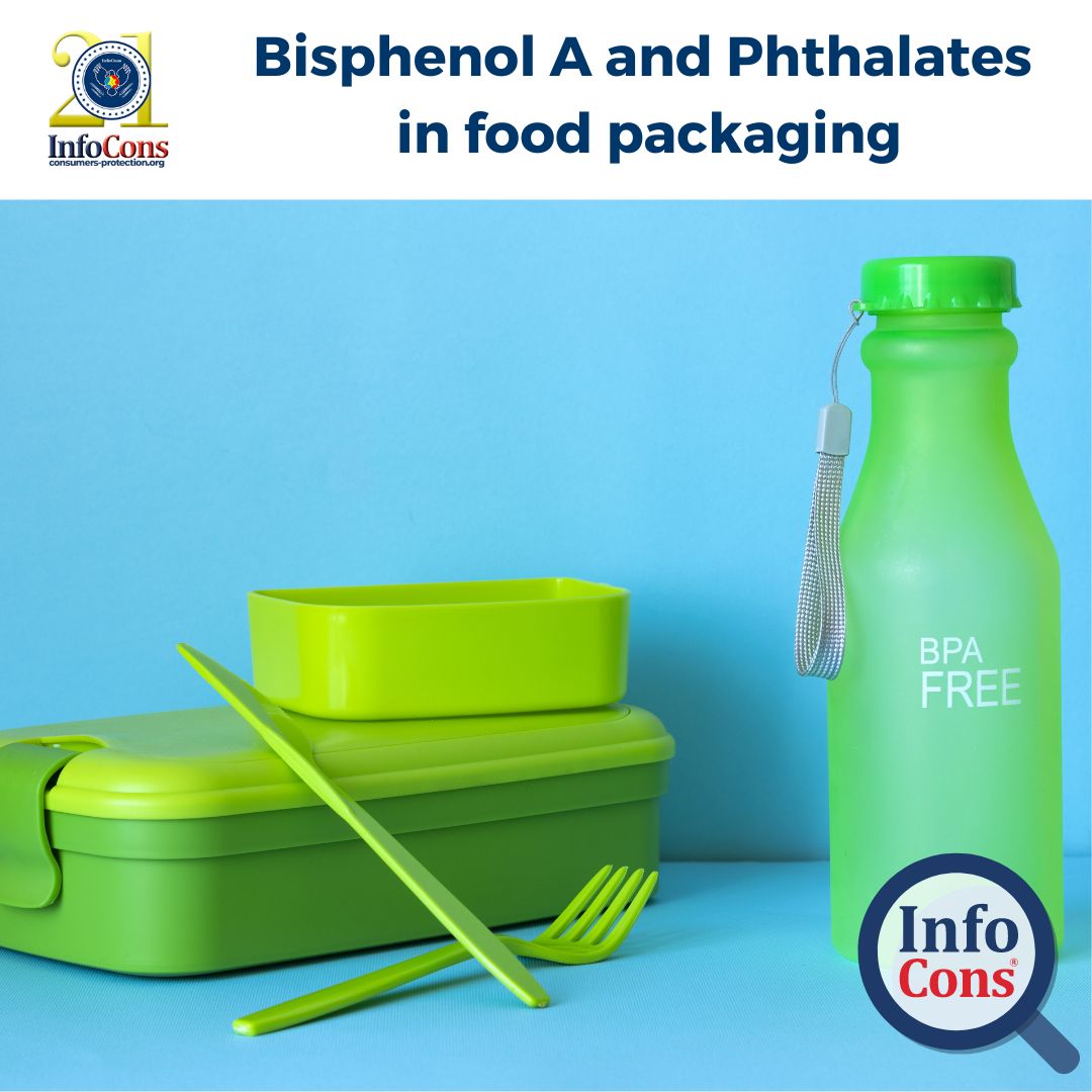 Bisphenol A and phthalates in food packaging - InfoCons