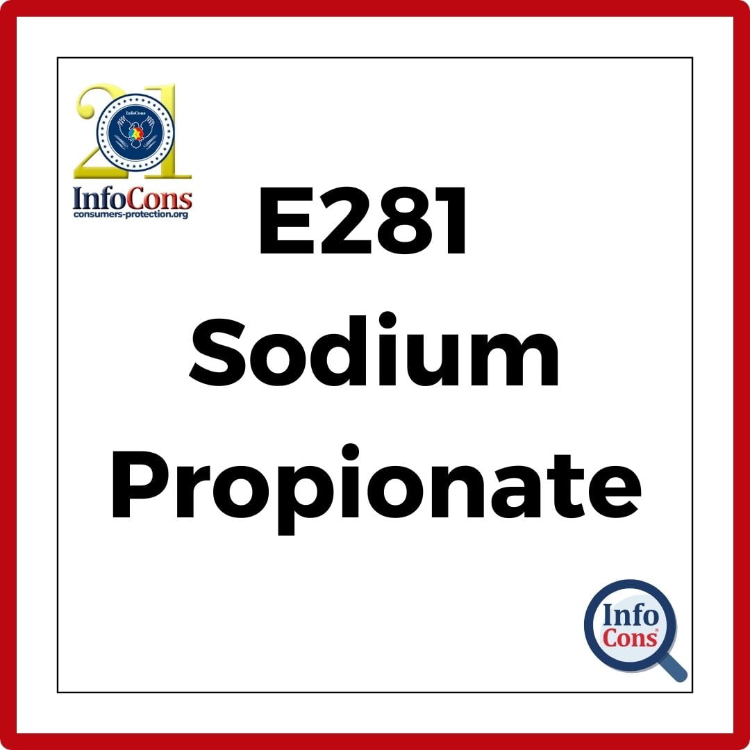 E281 Sodium Propionate - InfoCons