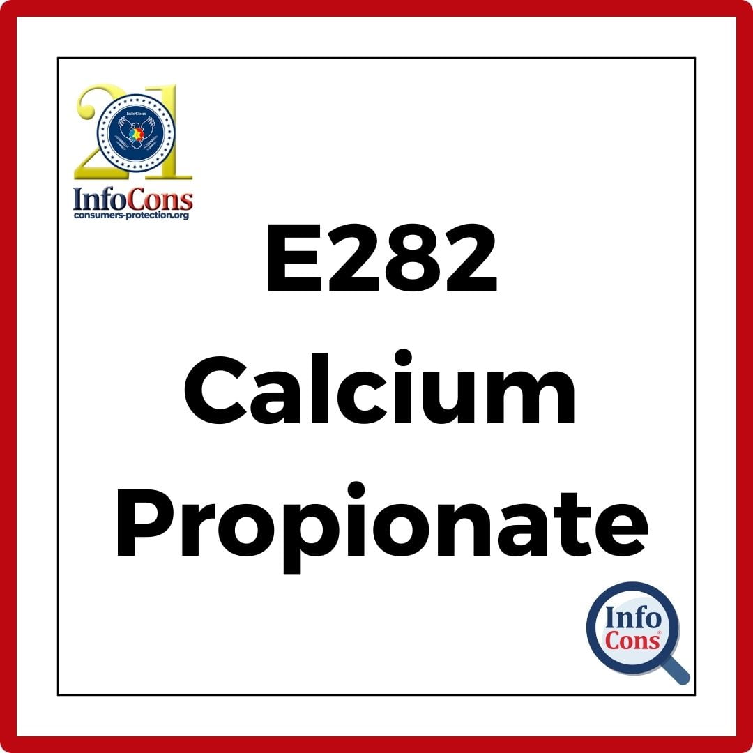 E282 Calcium Propionate - InfoCons