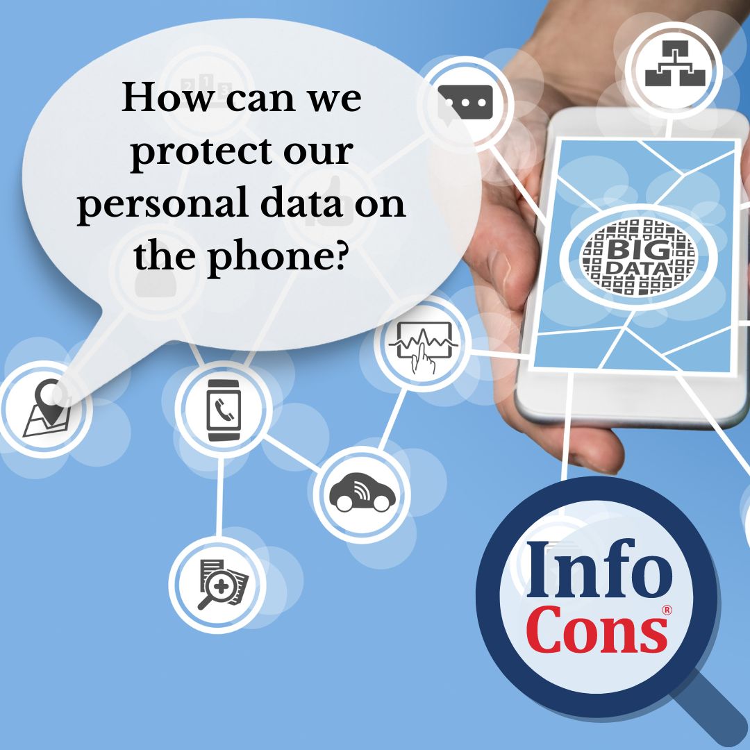 How to Protect Your Personal Data on Your Phone - InfoCons