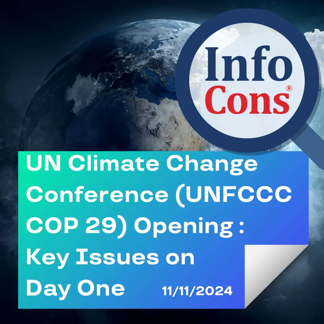 UN Climate Change Conference ( UNFCCC COP 29 ) Opening : Key Issues on ...