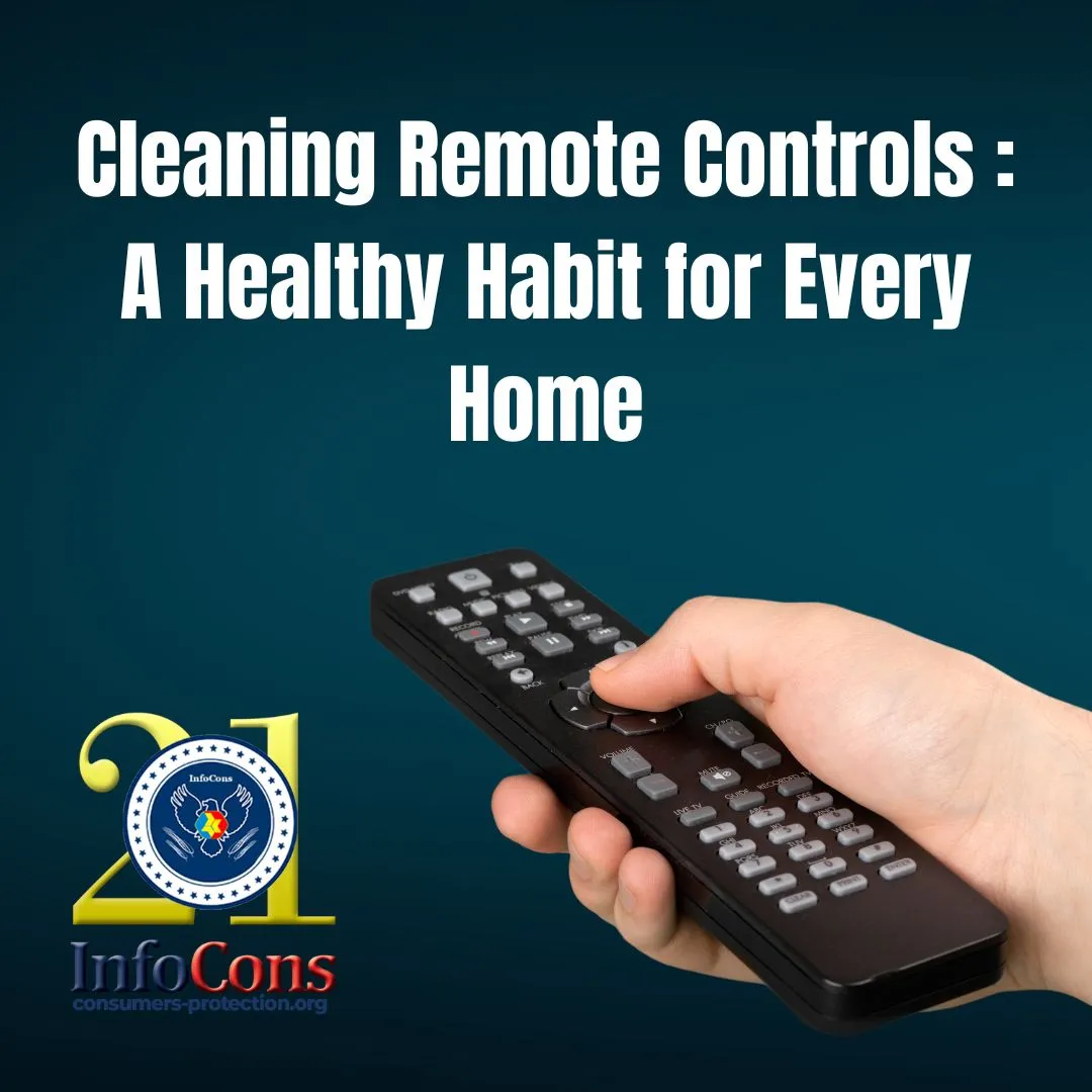 Cleaning Remote Controls : A Healthy Habit for Every Home - InfoCons