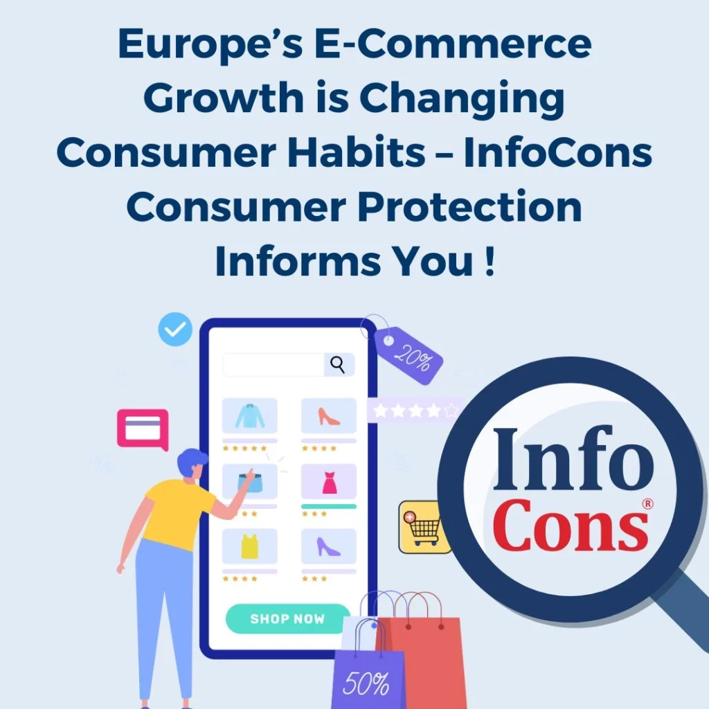 Europe’s E-Commerce Growth is Changing Consumer Habits – InfoCons ...