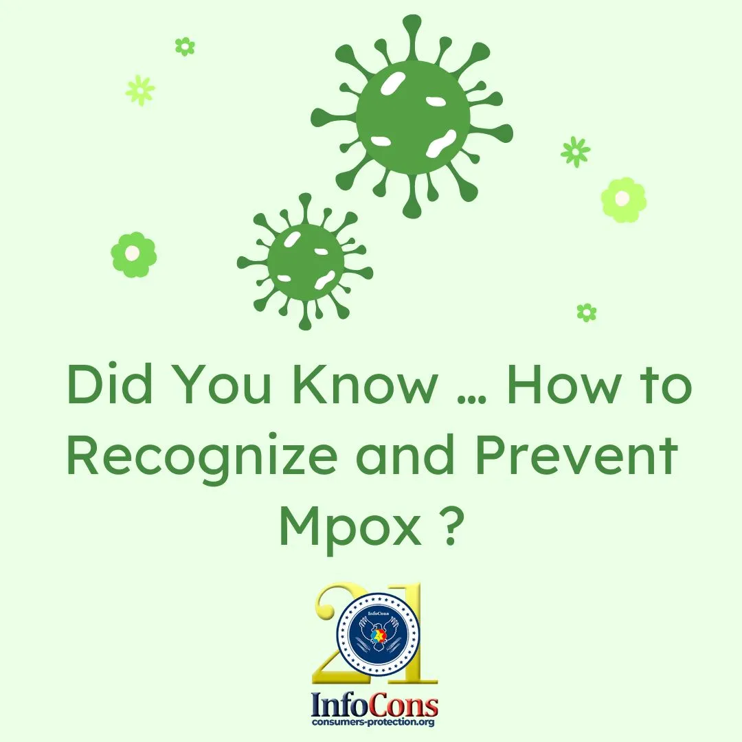 Did You Know … How to Recognize and Prevent Mpox ? - InfoCons