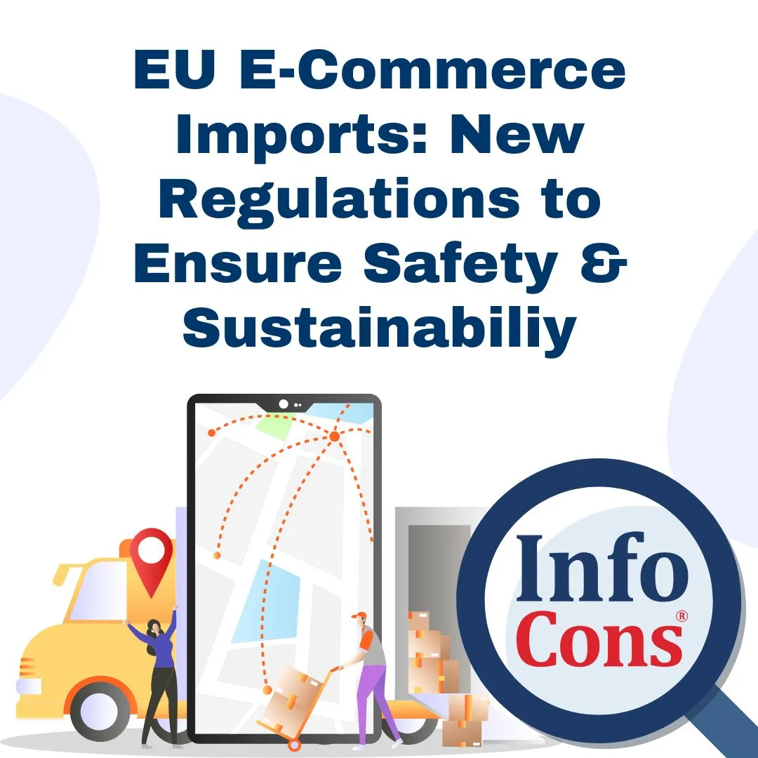 EU E-Commerce Imports : New Regulations to Ensure Safety ...