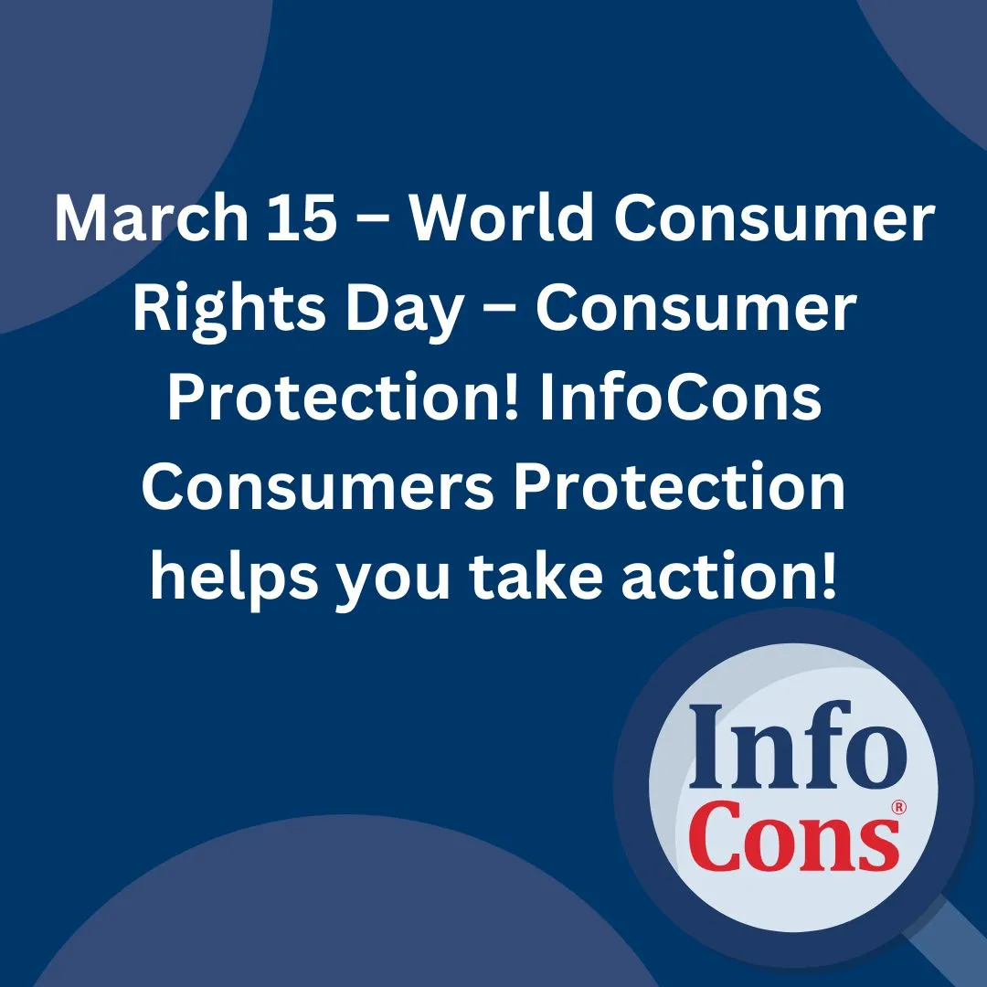 March 15 – World Consumer Rights Day – Consumer Protection ! InfoCons ...